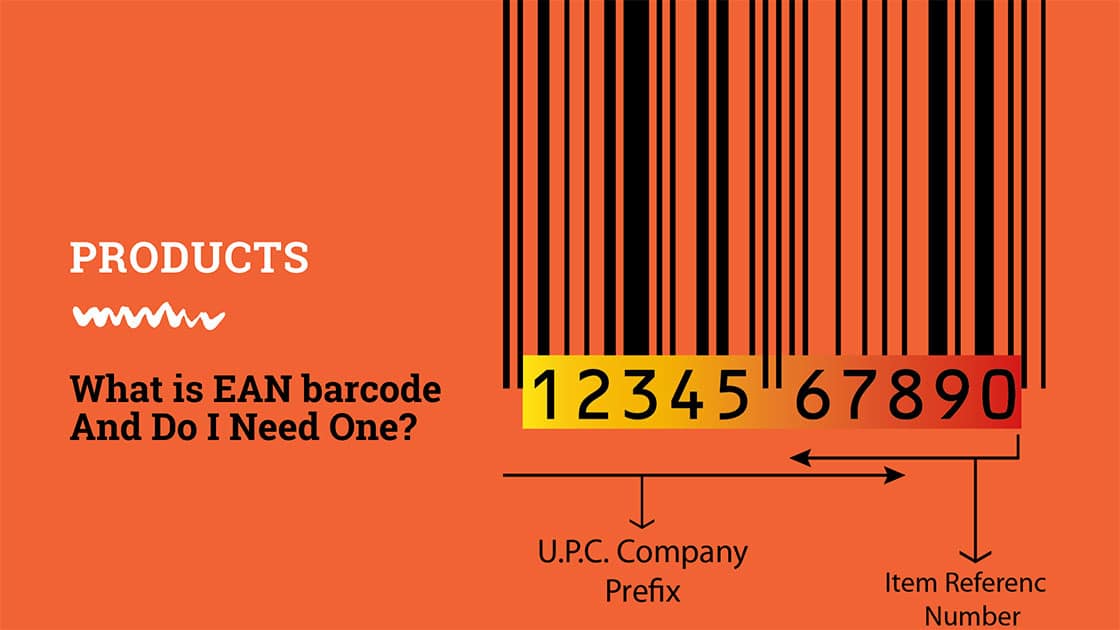 What Is An EAN Barcode And Do I Need One What Is An EAN Barcode And Do I Need One